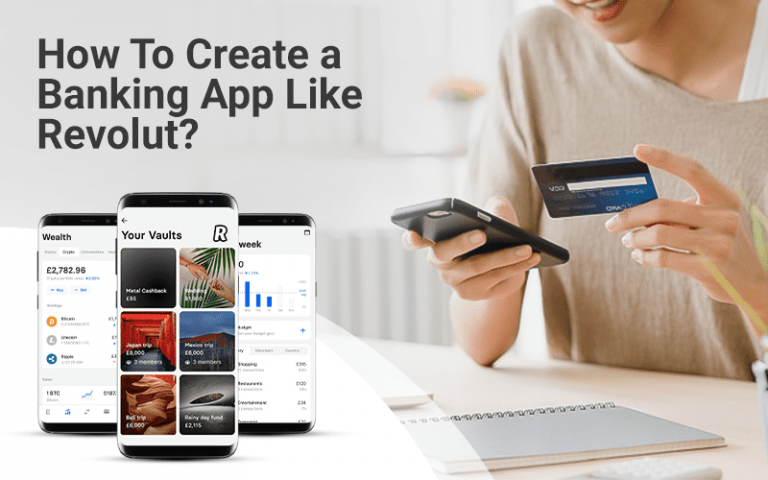 How to create a banking app like Revolut