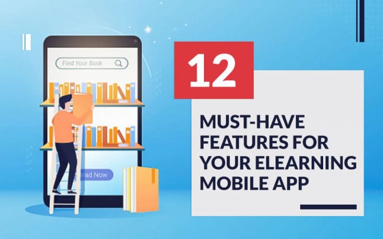 12 Must-Have Features for Your eLearning Mobile App - Software ...