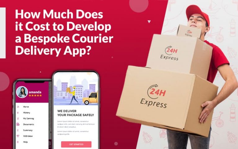 How much does it Cost to Develop a Bespoke Courier Delivery App? - Software Development Company UK